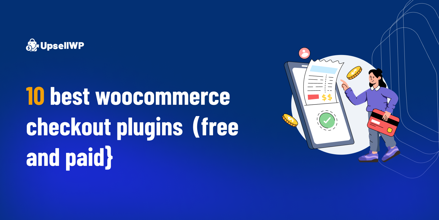 10 Best WooCommerce Checkout Plugins to Boost Conversions