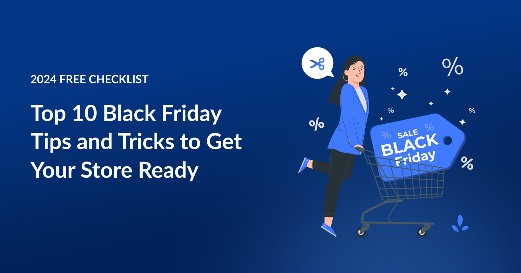 10 Hot Black Friday Tips and Tricks (2024 Free Checklist)